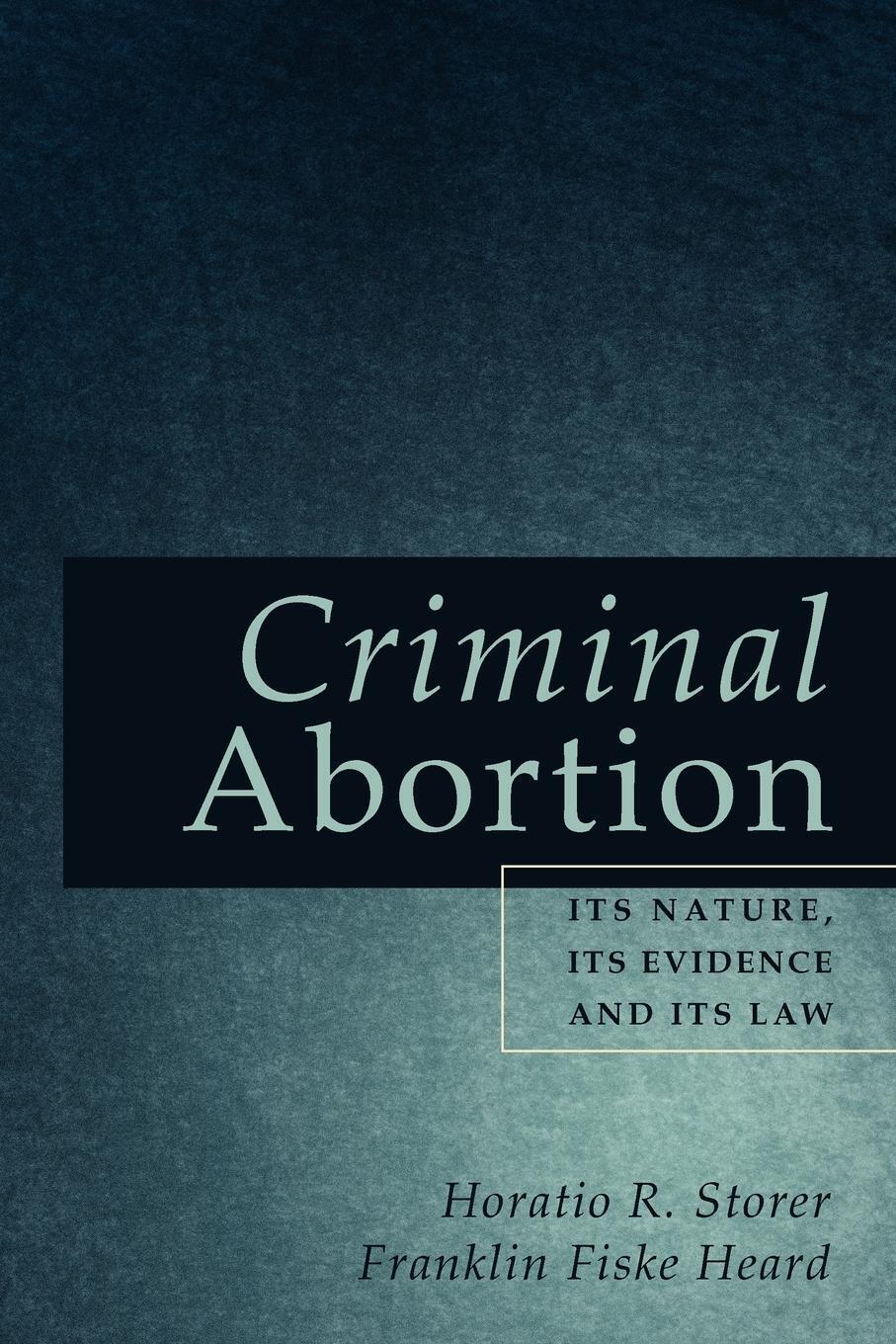 Criminal Abortion von Horatio R. Storer (2012, Taschenbuch) online ...