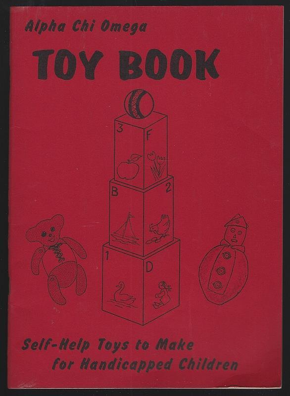 Alpha Chi Omega Toy Book To Make Handicapped Children 1975 Illustrated ...