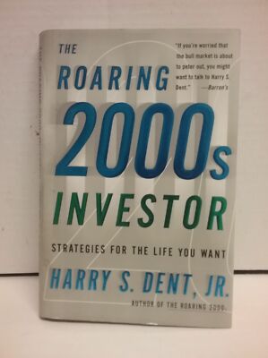 The Roaring 2000s Investor: Strategies for the Life You Want ...