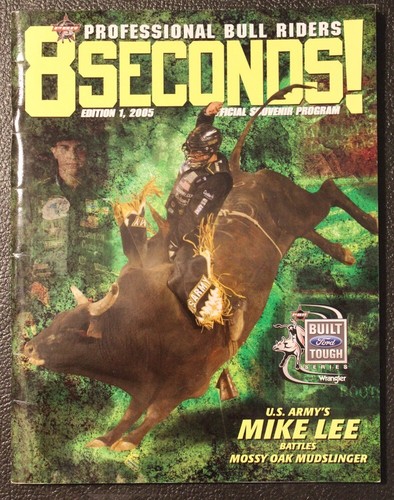 PROFESSIONAL BULL RIDERS 8 SECONDS! OFFICIAL SOUVENIR PROGRAM EDITION 1 ...