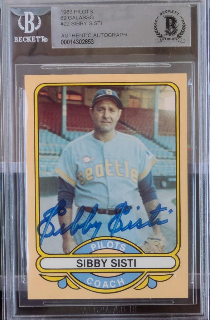 1983 RENATTA GALASSO 1969 SEATTLE PILOTS SIGNED CARD SIBBY SISTI DEC ...
