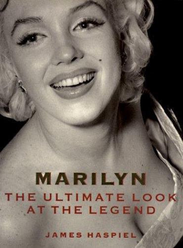 Marilyn: The Ultimate Look at the Legend by Haspiel, James ...