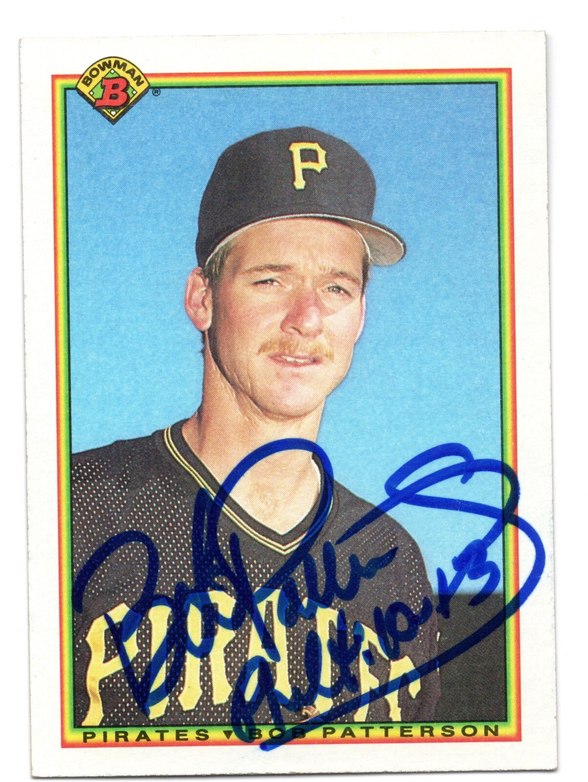 Bob Patterson Autograph On A 1990 Bowman - Pittsburgh Pirates | eBay