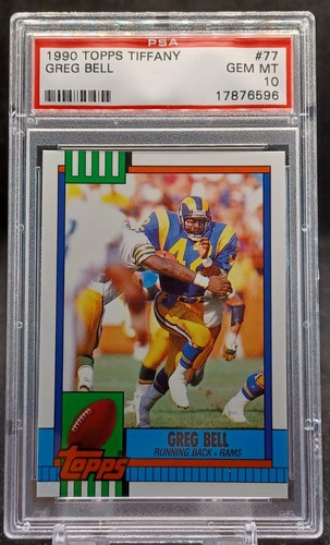 1990 Topps Tiffany #77 Greg Bell PSA 10 Rams | eBay