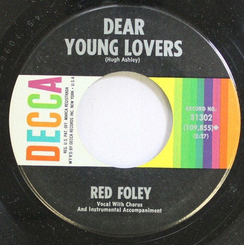 Country 45 Red Foley - Dear Young Lovers / South On Decca | eBay