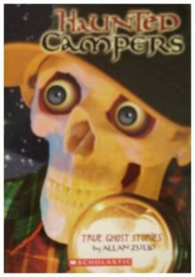 Haunted Campers: True Ghost Stories - Paperback By Allan Zullo - GOOD ...