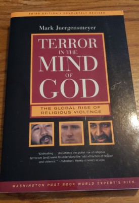 Terror in the Mind of God by Mark Juergensmeyer (Paperback Book ...