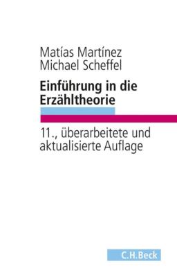 Einführung in die Erzähltheorie | Matías Martínez, Michael Scheffel ...