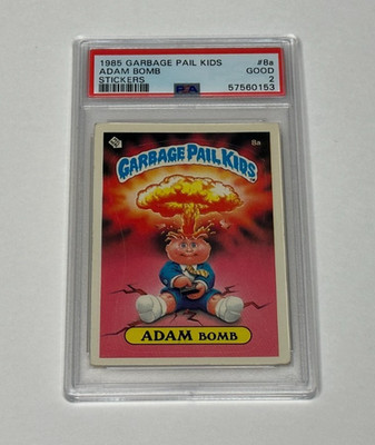 1985 GARBAGE PAIL KIDS ADAM BOMB STICKERS CARD #8a PSA 2 CHEATERS ...