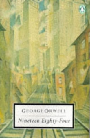 Nineteen Eighty-Four (1984) (Penguin Twentieth-Century Classics), Ben ...