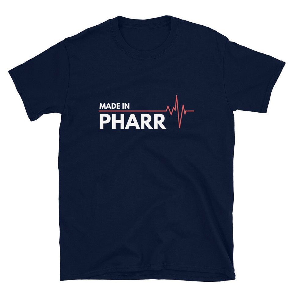 Made In Pharr Texas City Of Birth Classic Fit T-Shirt | eBay