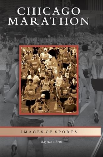 Raymond Britt Chicago Marathon (Hardback) (UK IMPORT) 9781531651114| eBay