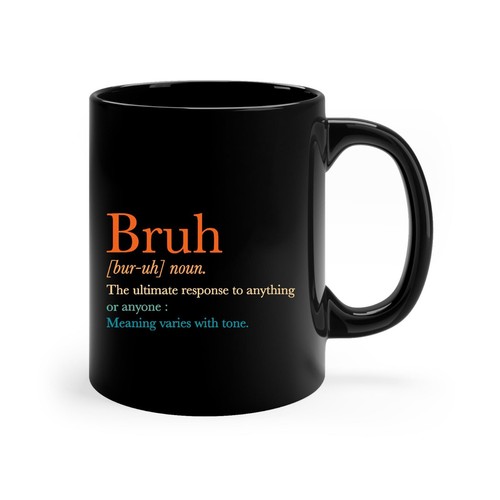 Vintage Bruh Definition Hilarious Funny Saying Gift Mug | eBay