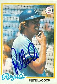 Pete LaCock autographed Baseball Card (Kansas City Royals) 1978 Topps ...