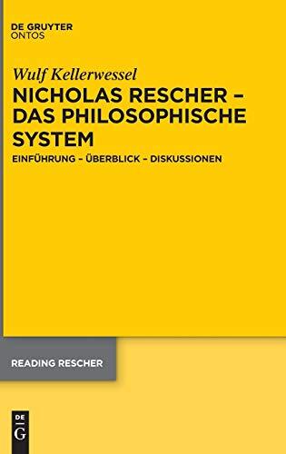 Nicholas Rescher - Das Philosophische System (Reading Rescher ...