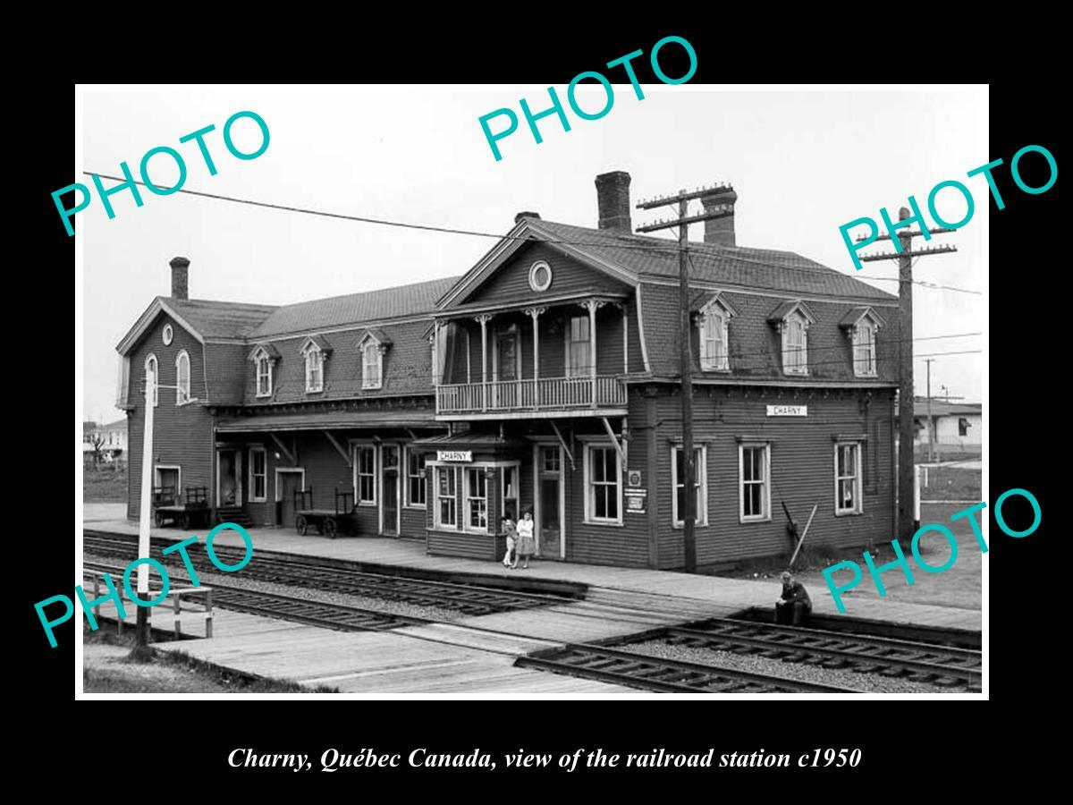 OLD 6 X 4 HISTORIC PHOTO OF CHARNY QUEBEC CANADA THE RAILROAD STATION ...