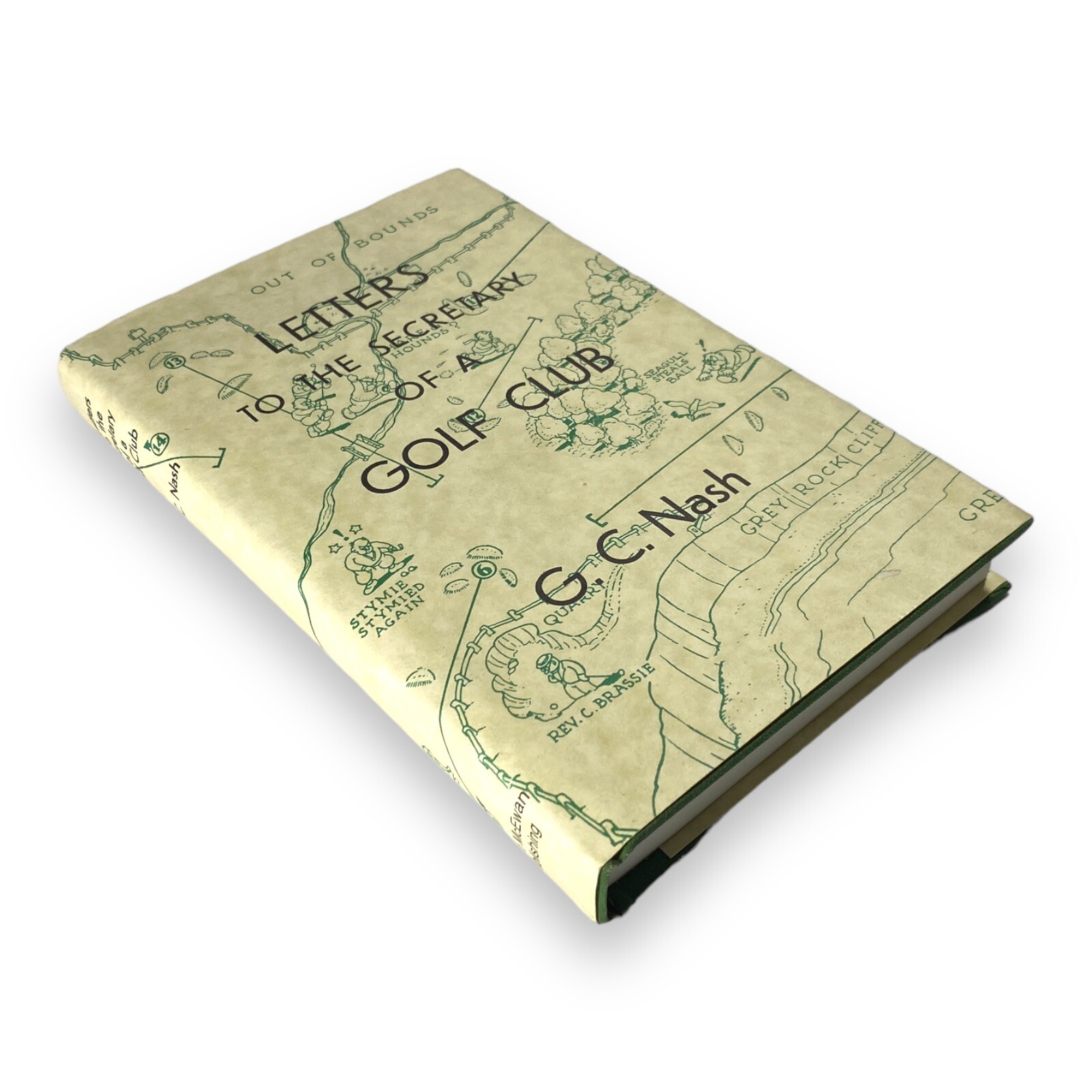 LETTERS TO THE SECRETARY OF A GOLF CLUB - MCEWAN PUBLISHING 2002 LTD ED ...