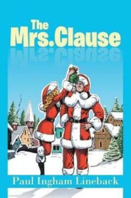 The Mrs Clause 9781524646257| eBay