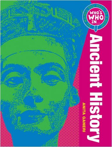 Whos Who in Ancient History By Anita Ganeri | eBay