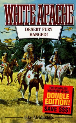Desert Fury/Hanged! by Jake McMasters (1998, Mass Market) for sale ...