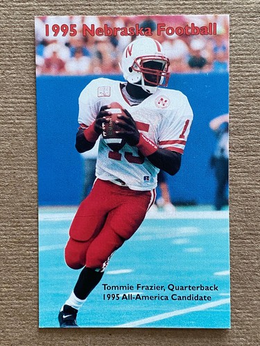 CFB 1995 NEBRASKA CORNHUSKERS Football Schedule Card QB TOMMIE FRAZIER ...