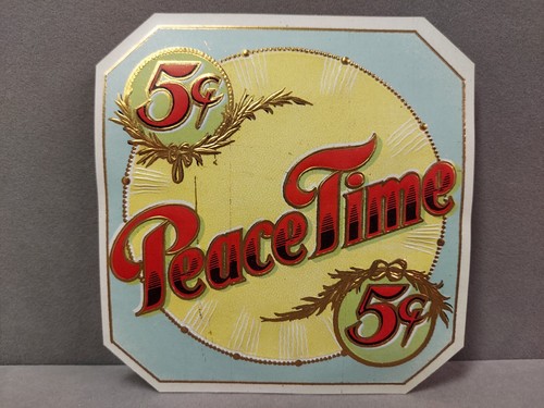 Vintage Outer Cigar Box Label Embossed 5 Cent Peacetime Gold Foil Un ...