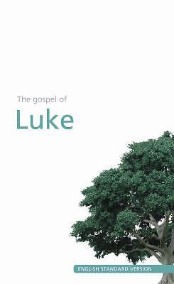 Luke's Gospel ESV - Luke - perfect - Acceptable 9781784982737| eBay