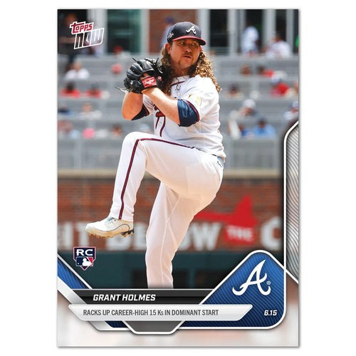 2025 MLB Topps Now #300 Grant Holmes RC Atlanta Braves - PRESALE | eBay
