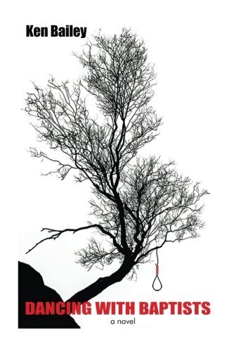 DANCING WITH BAPTISTS By Ken Bailey **BRAND NEW** 9781517291648 | eBay