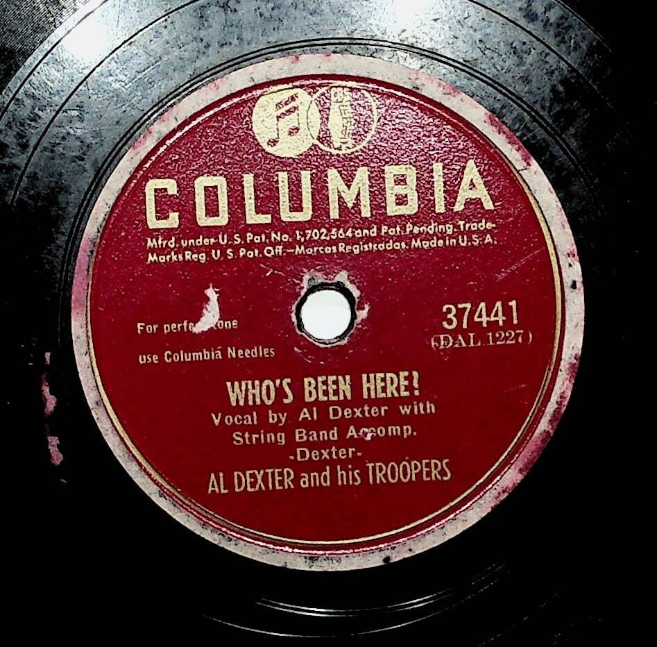 1941 Al Dexter & His Troopers Darling Its All Over Now Who's Been Here ...