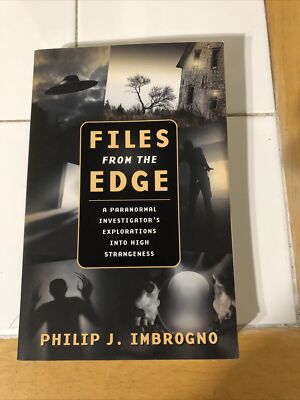 FILES FROM THE EDGE - Philip J. Imbrogno | Parapsychology (Llewellyn ...