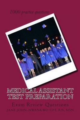 Medical Assistant Test Preparation : Exam Review Questions, Paperback ...