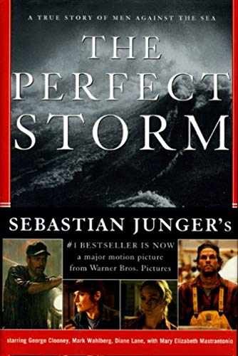 The Perfect Storm: A True Story of Men - Hardcover, by Junger Sebastian ...