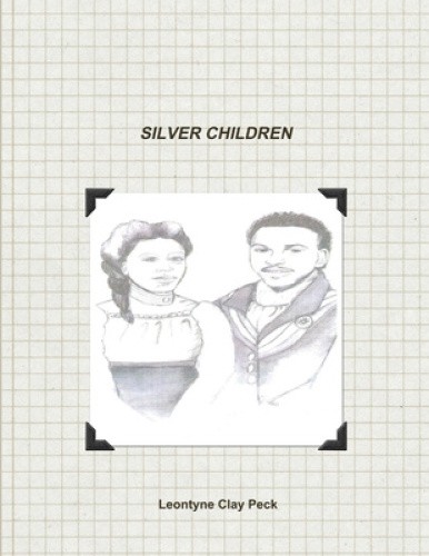 Silver Children by Clay Peck, Leontyne [Paperback] NEUF | eBay