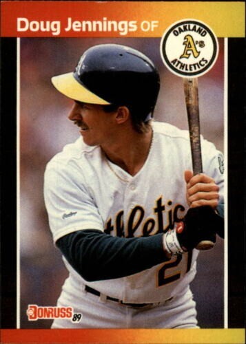 1989 Donruss Oakland Athletics Baseball Card #505 Doug Jennings Rookie ...