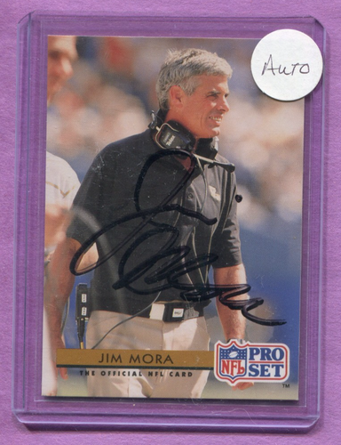 JIM MORA NEW ORLEANS SAINTS 1992 PROSET HAND SIGNED NFL AUTOGRAPHED ...