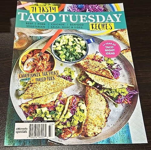 Taco Tuesday 71 Tasty Recipes 2023 Magazine Book | eBay