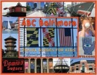 ABC Baltimore: Travel Guides for Kids Matthew G. Rosenberger | eBay