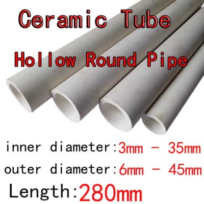 1pcs 280mm Length 3mm-35mm ID Ceramic Tube Hollow Round Pipe Insulated ...