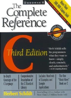 C: The Complete Reference (Complete Reference Series)-Herbert Schildt ...