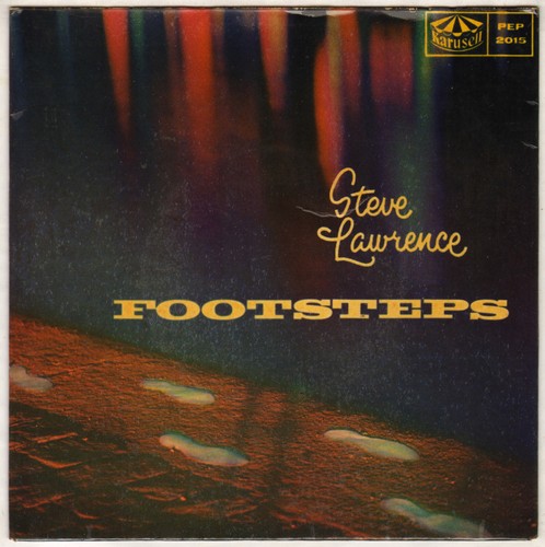 STEVE LAWRENCE "FOOTSTEPS" POP JAZZ VOCAL EP 1960 KARUSELL 2015 | eBay