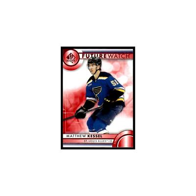 Matthew Kessel 2023 SP Authentic Future Watch #130 St. Louis Blues NM ...