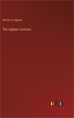 The Ingham Lectures (Hardback or Cased Book) | eBay