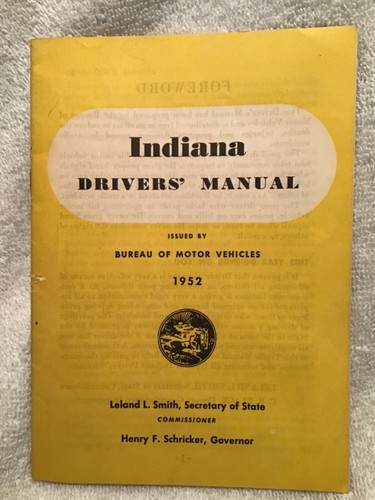 Vtg. Booklet 1952 Indiana Drivers’ Manual Rules Of The Road 30 Pages ...