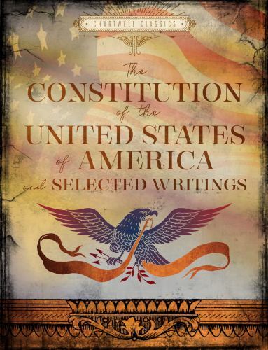 Chartwell Classics Ser.: The Constitution of the United States of ...
