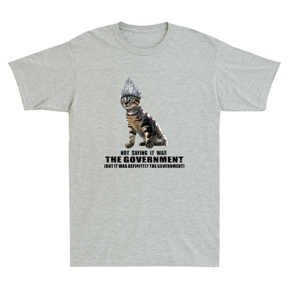 Government Conspiracy Funny Tin Foil Hat Cat Meme Quote Vintage Men's T-Shirt | eBay