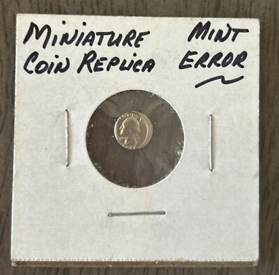 Miniature Quarter- Mint Error | eBay