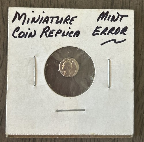Miniature Quarter- Mint Error | eBay