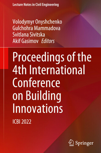 Proceedings of the 4th International Conference on Building Innovations ...