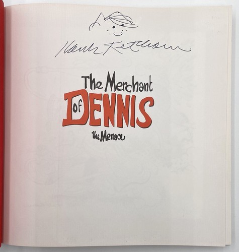 Mark Ketchum / Merchant of Dennis the Menace Signed w/ Drawing 1st ...